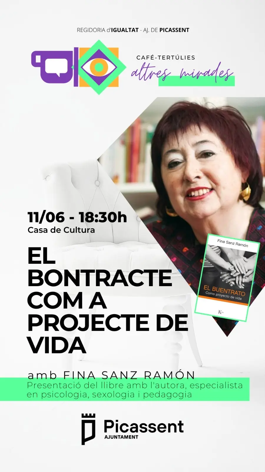Fina Sanz en Picassent, "El buentrato como forma de vida" - Casa de la ...